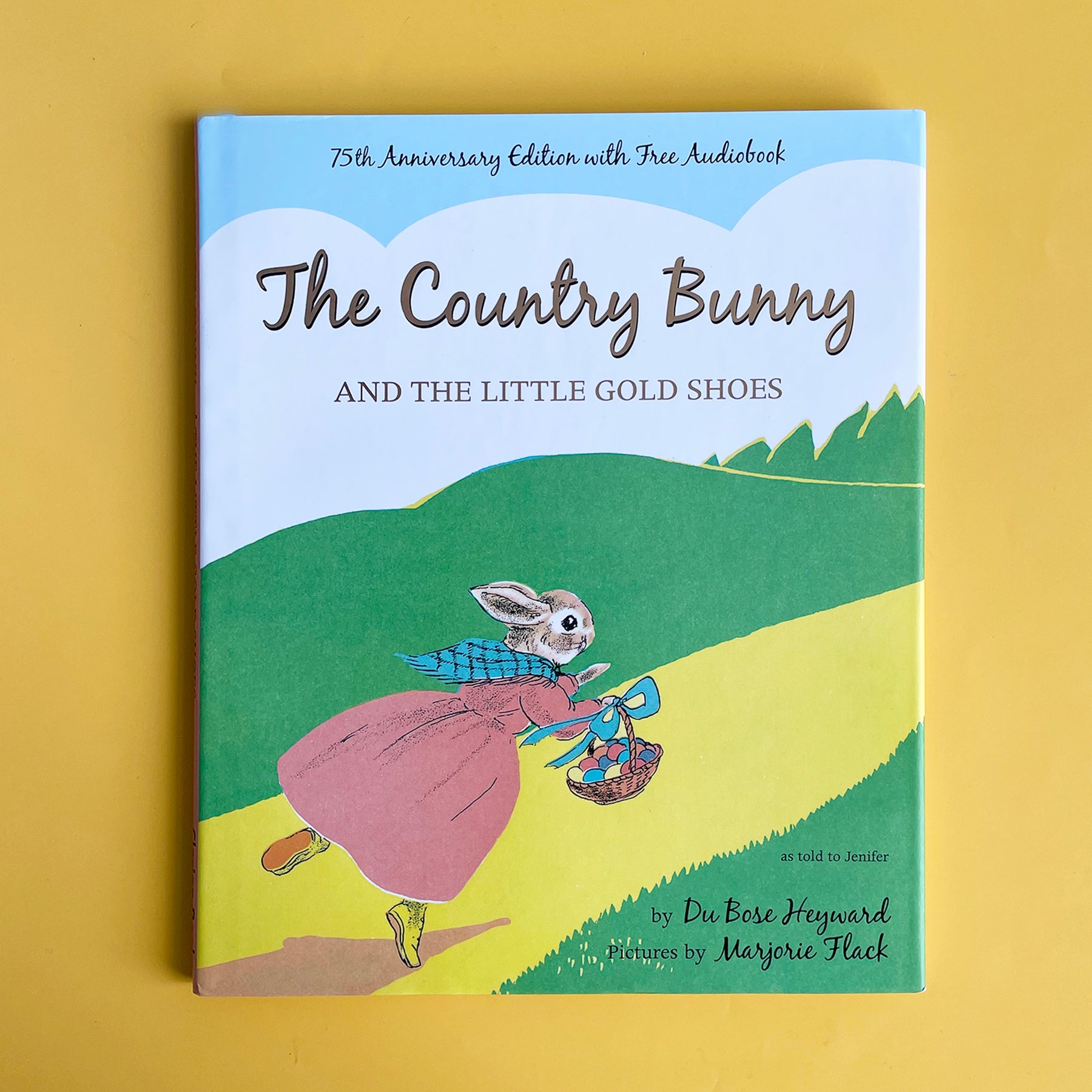 Country Bunny and the Little Gold Shoes - By DuBose Heyward and Marjorie Flack – Fair Play Projects